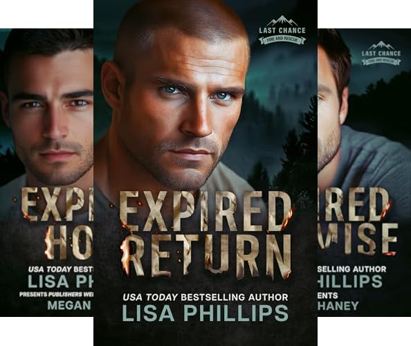 Amazon.com: Expired Return: A thrilling fire and rescue romantic suspense (Last Chance Fire and ...